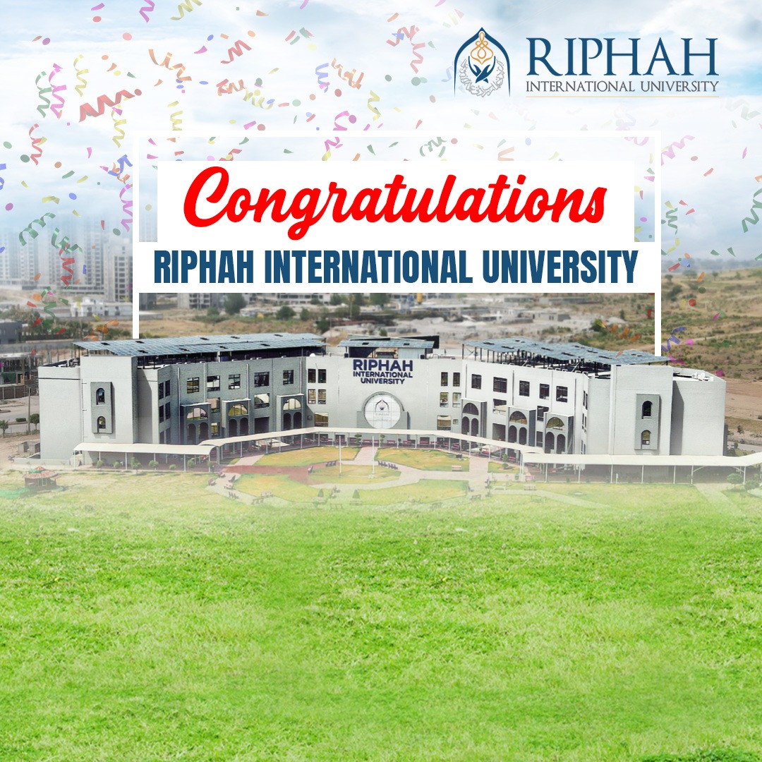 Riphah International University Celebrates Global Recognition