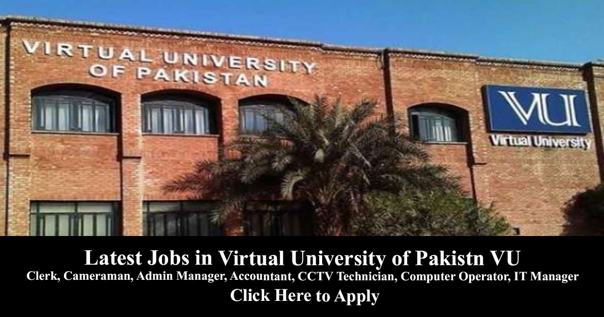 Virtual University Jobs Latest 2025 - VU Jobs Online 2025