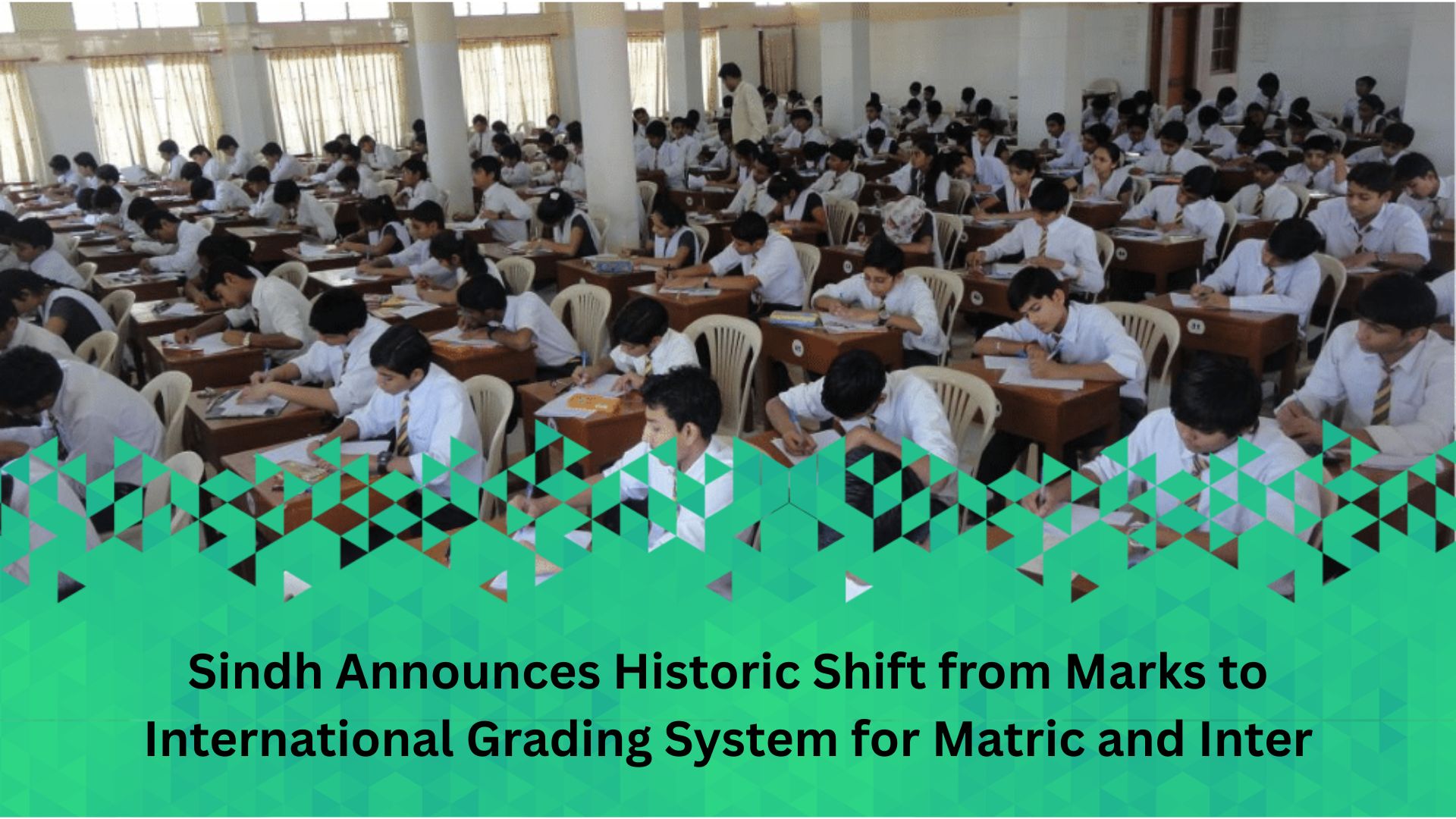 Sindh Announces Historic Shift from Marks to International Grading ...