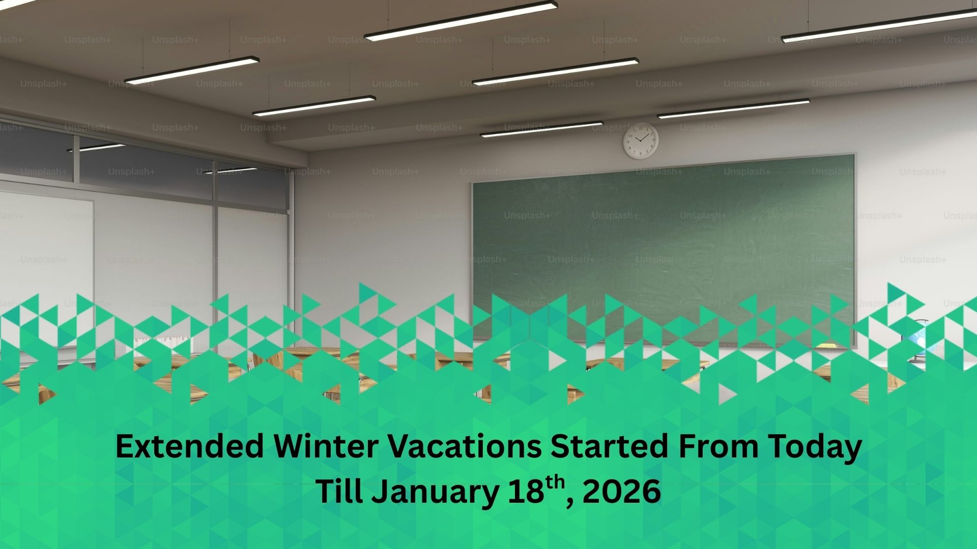 Extended Winter Vacations Started From Today Till January 18th, 2026