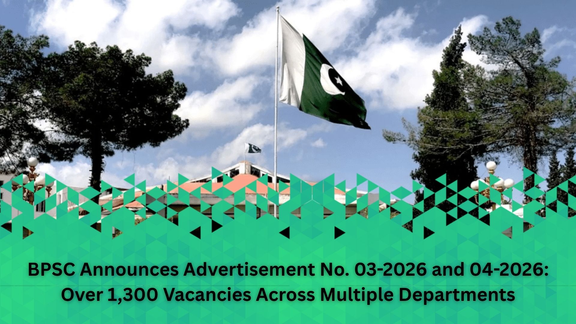 BPSC Announces Advertisement No. 03-2026 and 04-2026: Over 1,300 ...